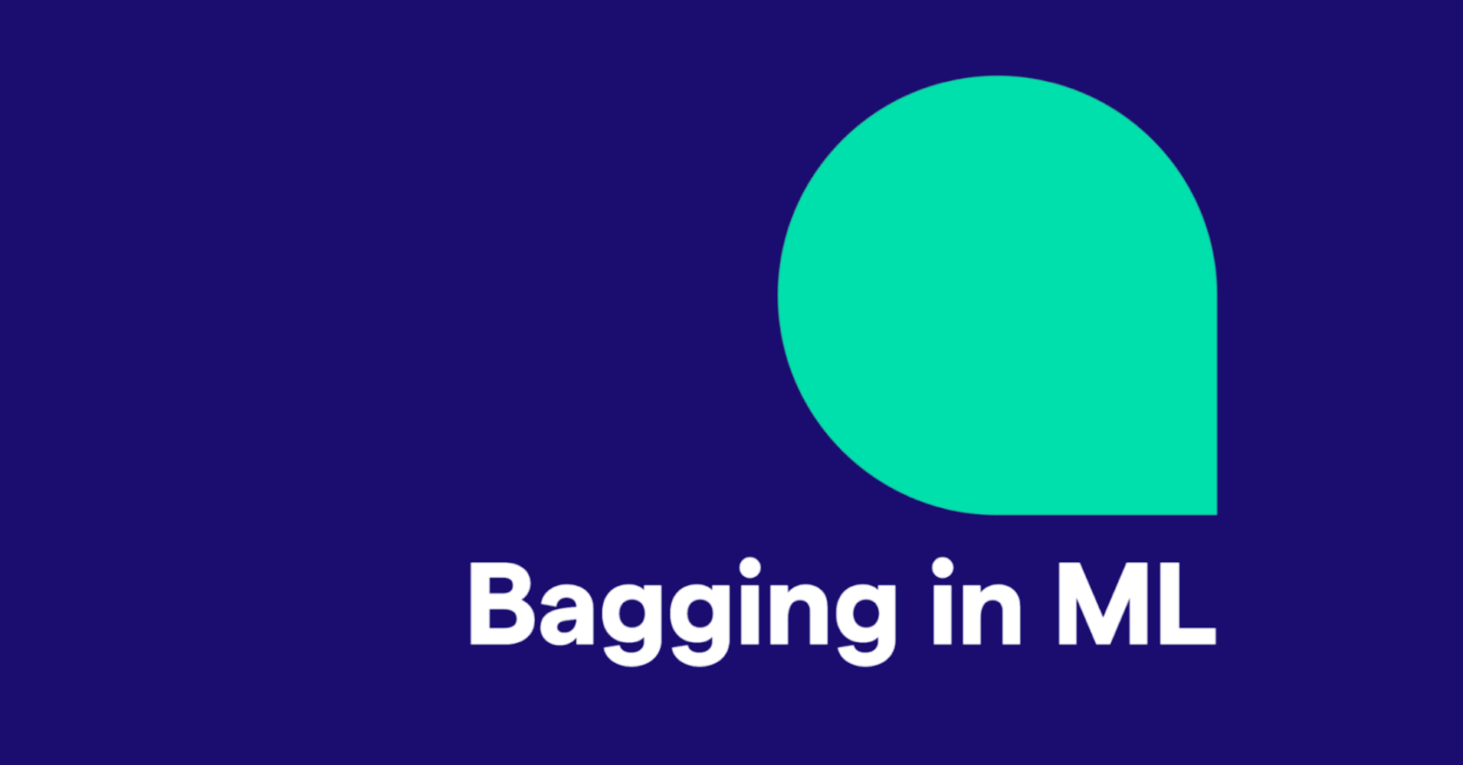 Bagging in ML: Enhance Stability and Reduce Overfitting